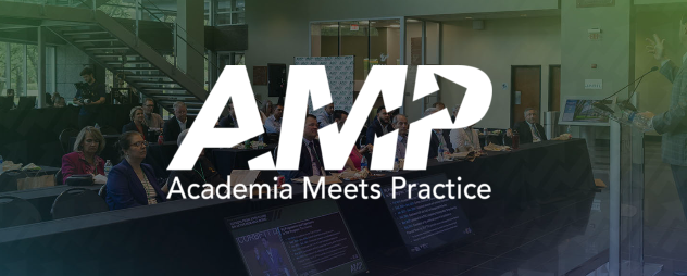 Introducing the AMP Conference: Where Academia Meets Practice - DCE ...